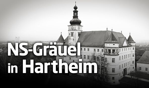 Doku beleuchtet NS-'Euthanasie' in Schloss Hartheim - Schule.at